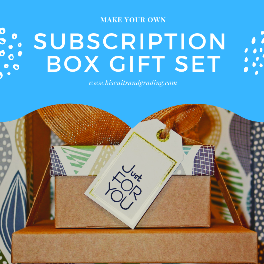 How to Make Your Own Subscription Box Gift - Biscuits and Grading