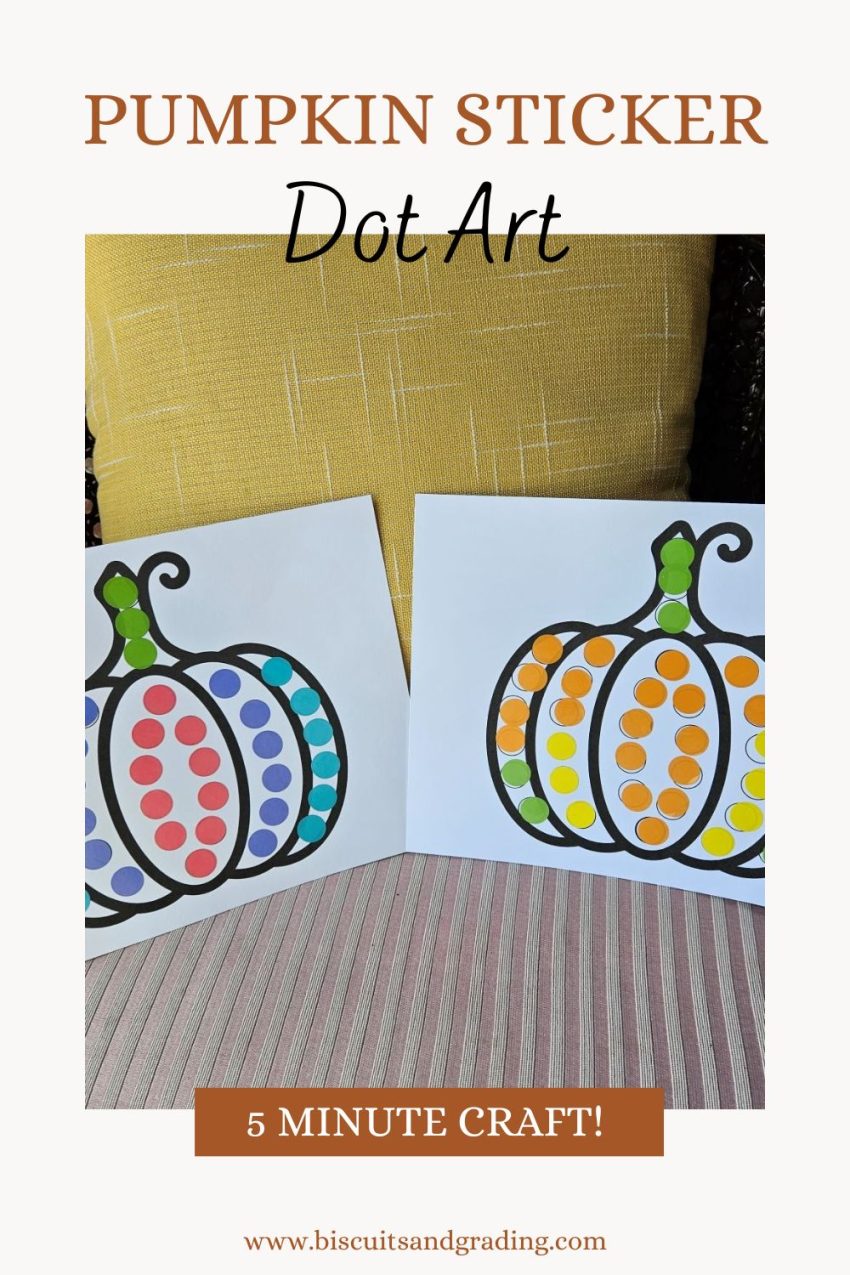 5 Minute Pumpkin Sticker Dot Art - Biscuits and Grading